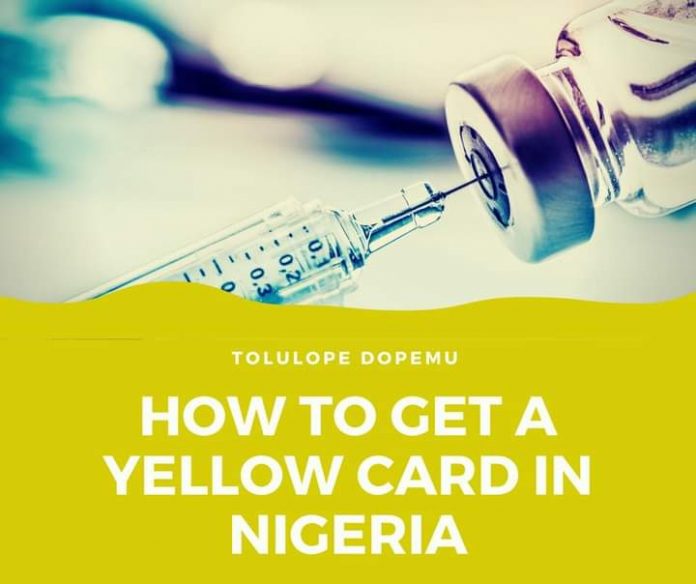 How to obtain or get yellow card in Nigeria (Lagos, Abuja, Port ...